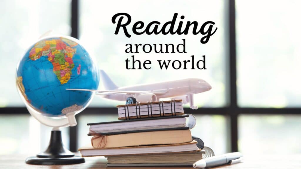 Travel and Read Around the Globe! - The Styberg Library
